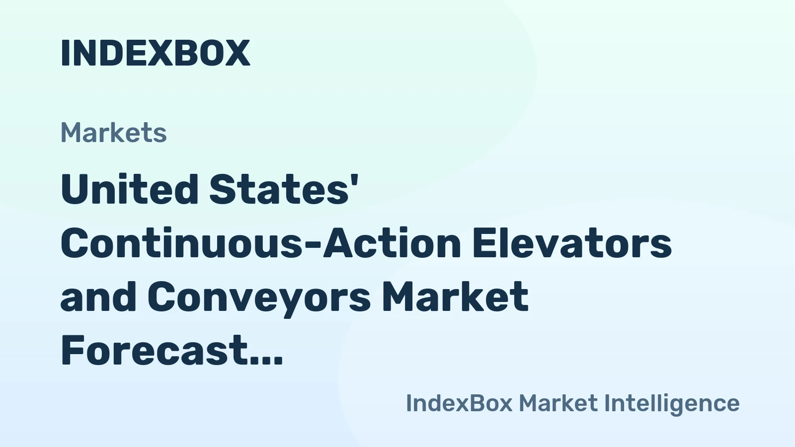 United States' Continuous-Action Elevators and Conveyors Market Forecast Shows Modest Growth with +0.5% CAGR Through 2035