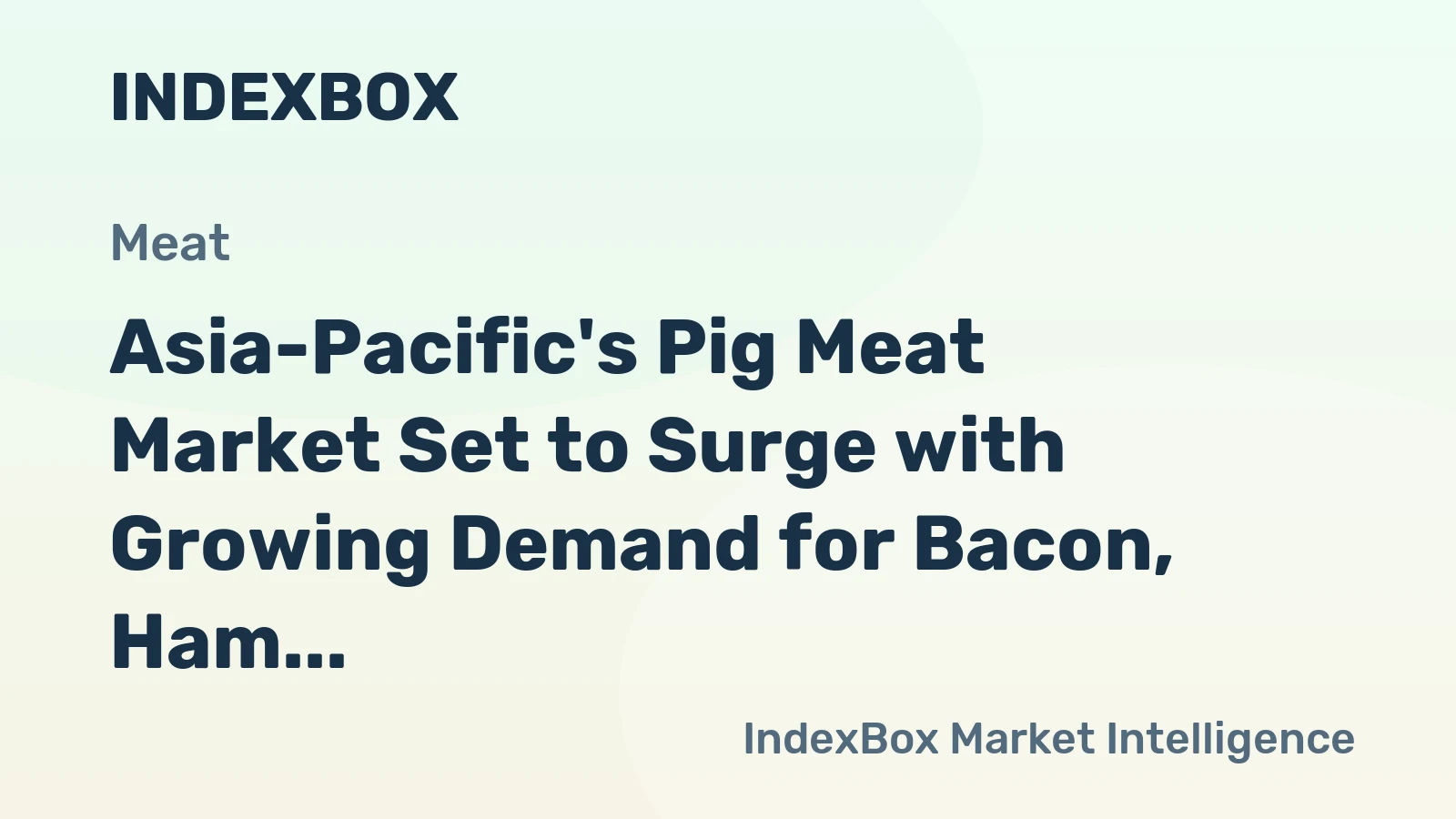 Asia-Pacific's Pig Meat Market Set to Surge with Growing Demand for Bacon, Ham, and Other Smoked Products