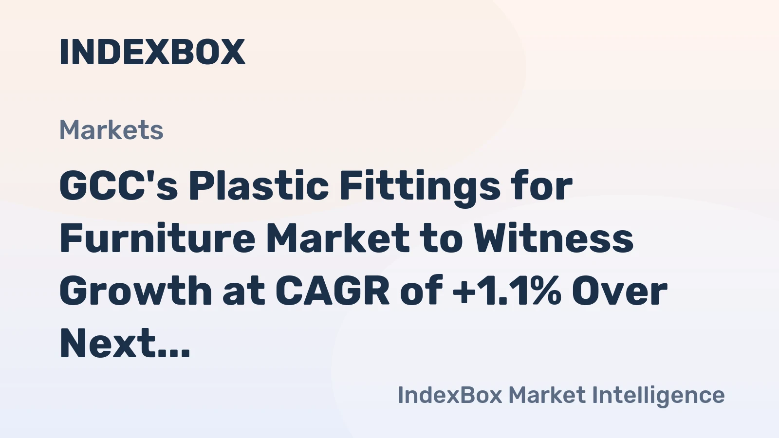 GCC's Plastic Fittings for Furniture Market to Witness Growth at CAGR of +1.1% Over Next Decade