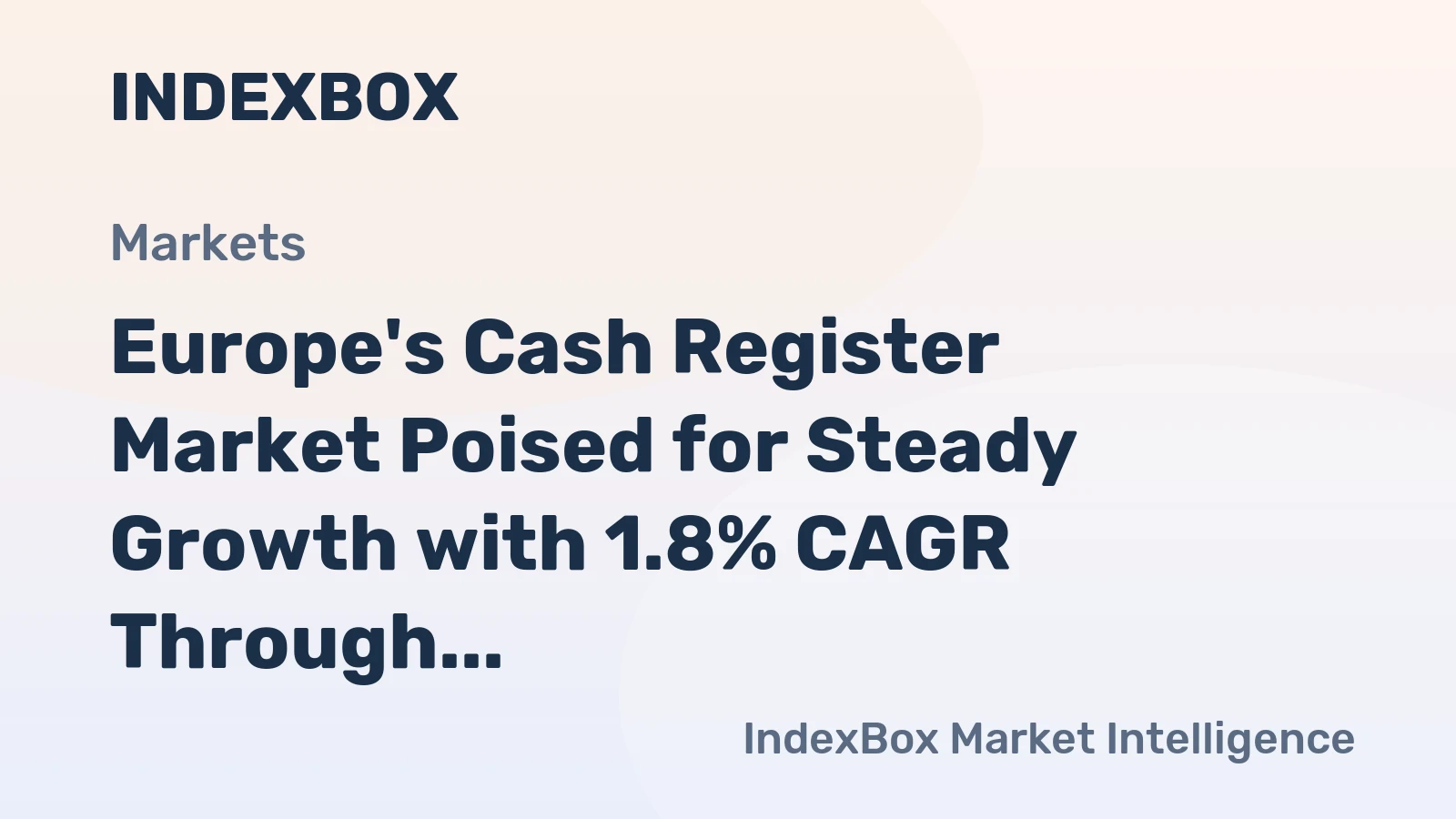 Europe's Cash Register Market Poised for Steady Growth with 1.8% CAGR Through 2035