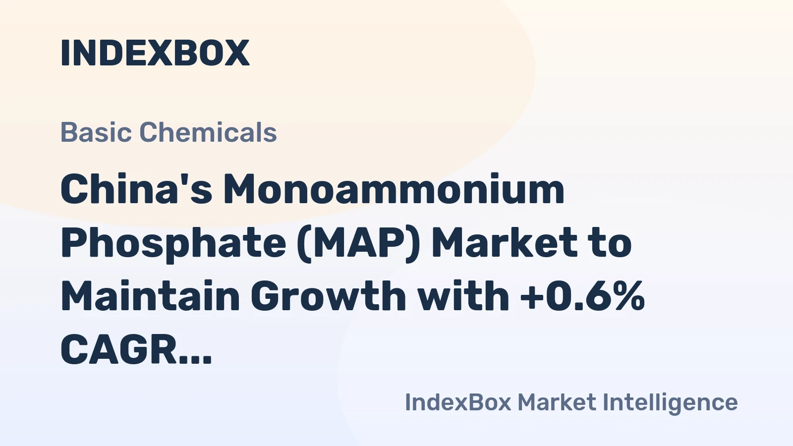 China's Monoammonium Phosphate (MAP) Market to Maintain Growth with +0.6% CAGR from 2024-2035
