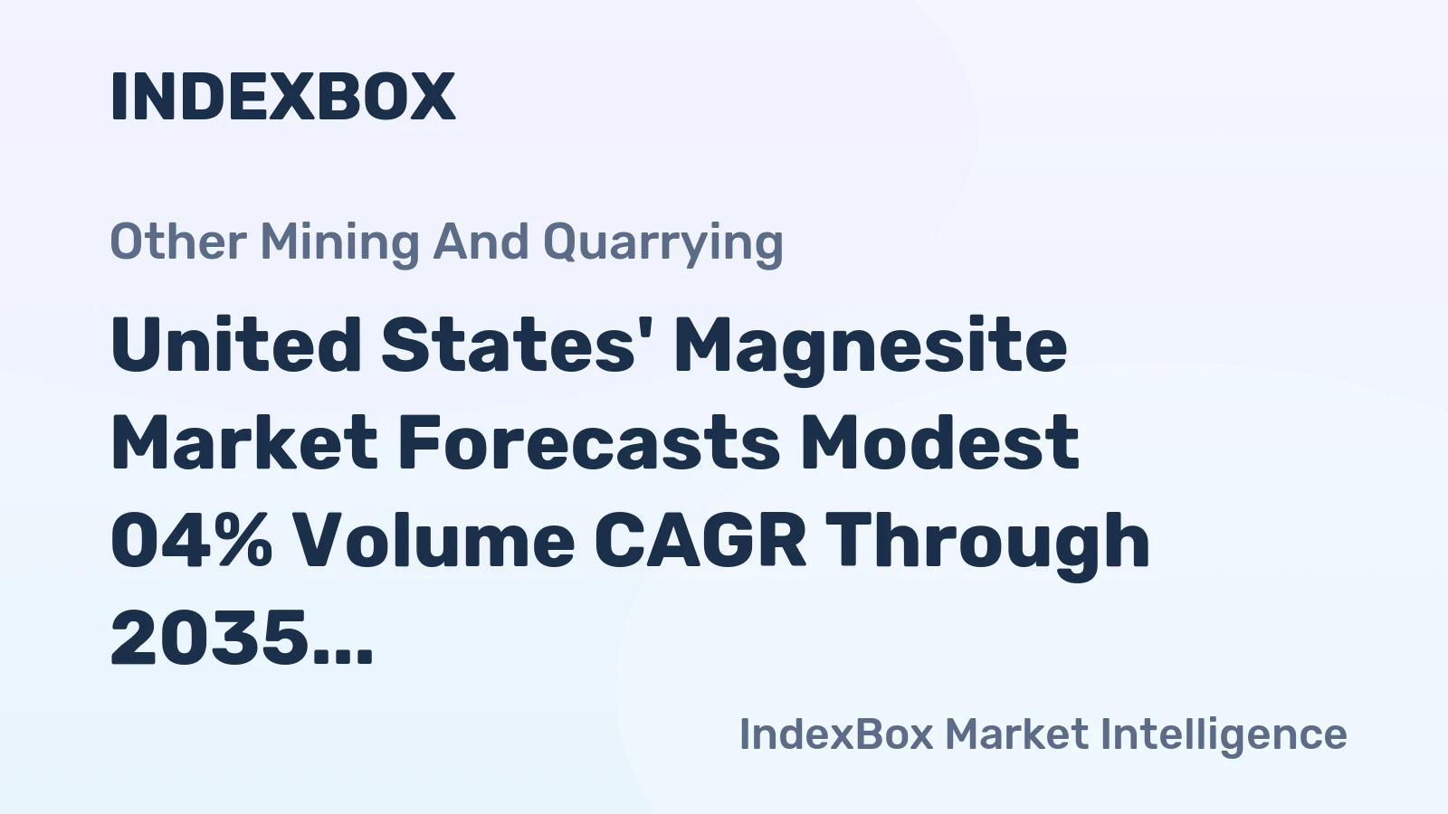 United States' Magnesite Market Forecasts Modest 04% Volume CAGR Through 2035