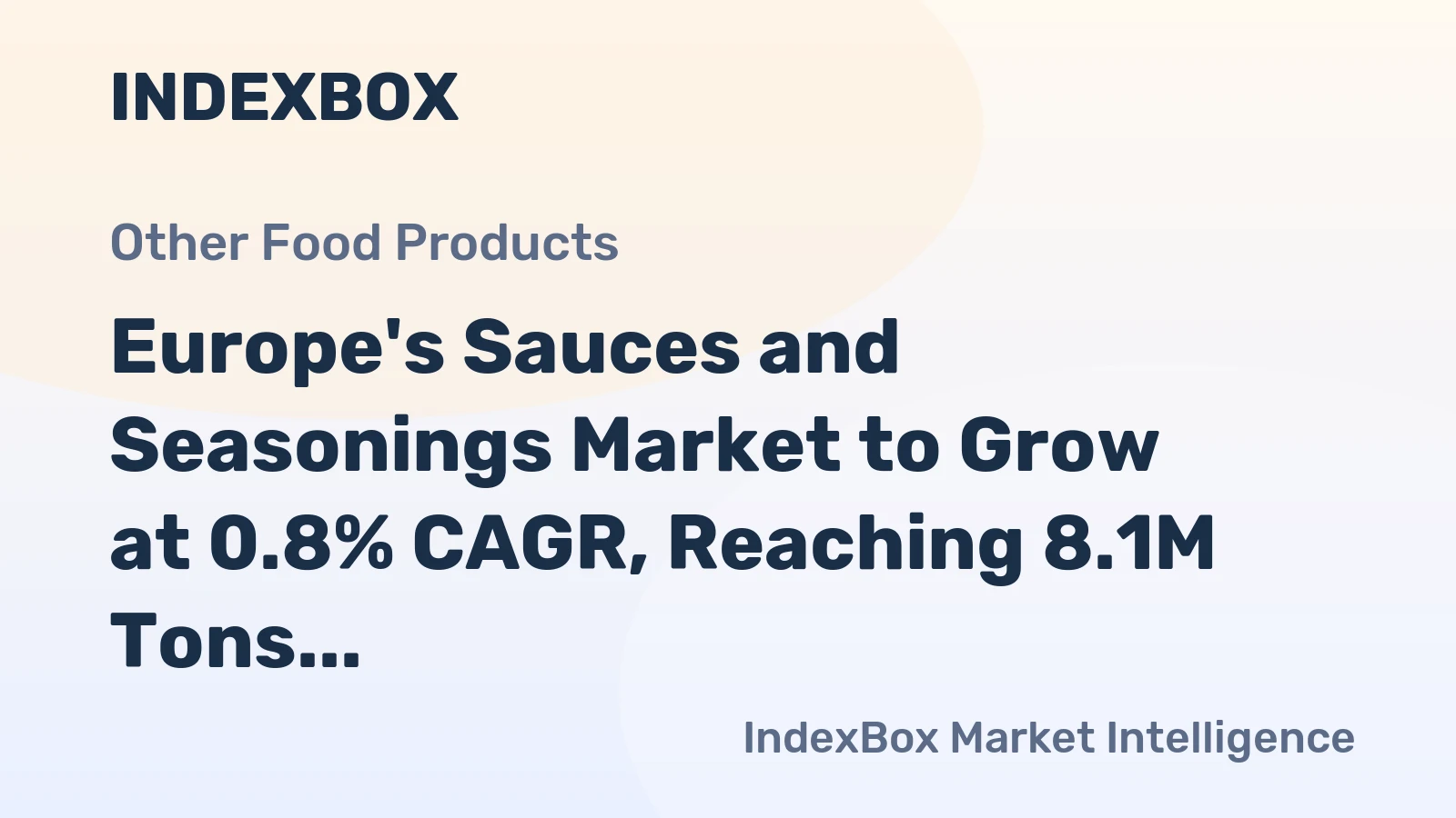 Europe's Sauces and Seasonings Market to Grow at 0.8% CAGR, Reaching 8.1M Tons by 2035