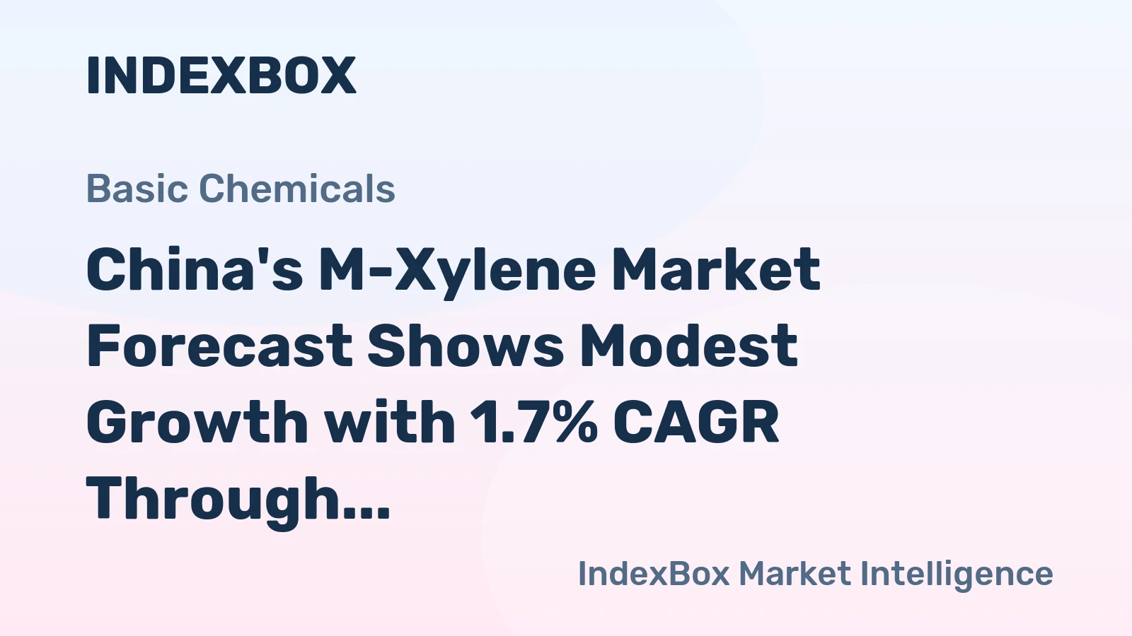 China's M-Xylene Market Forecast Shows Modest Growth with 1.7% CAGR Through 2035