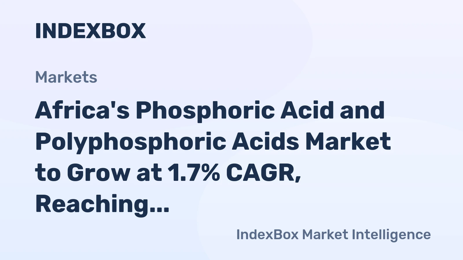 Africa's Phosphoric Acid and Polyphosphoric Acids Market to Grow at 1.7% CAGR, Reaching 1.4M Tons by 2035