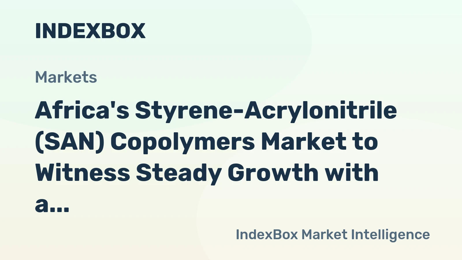 Africa's Styrene-Acrylonitrile (SAN) Copolymers Market to Witness Steady Growth with a CAGR of +1.4% from 2024 to 2035