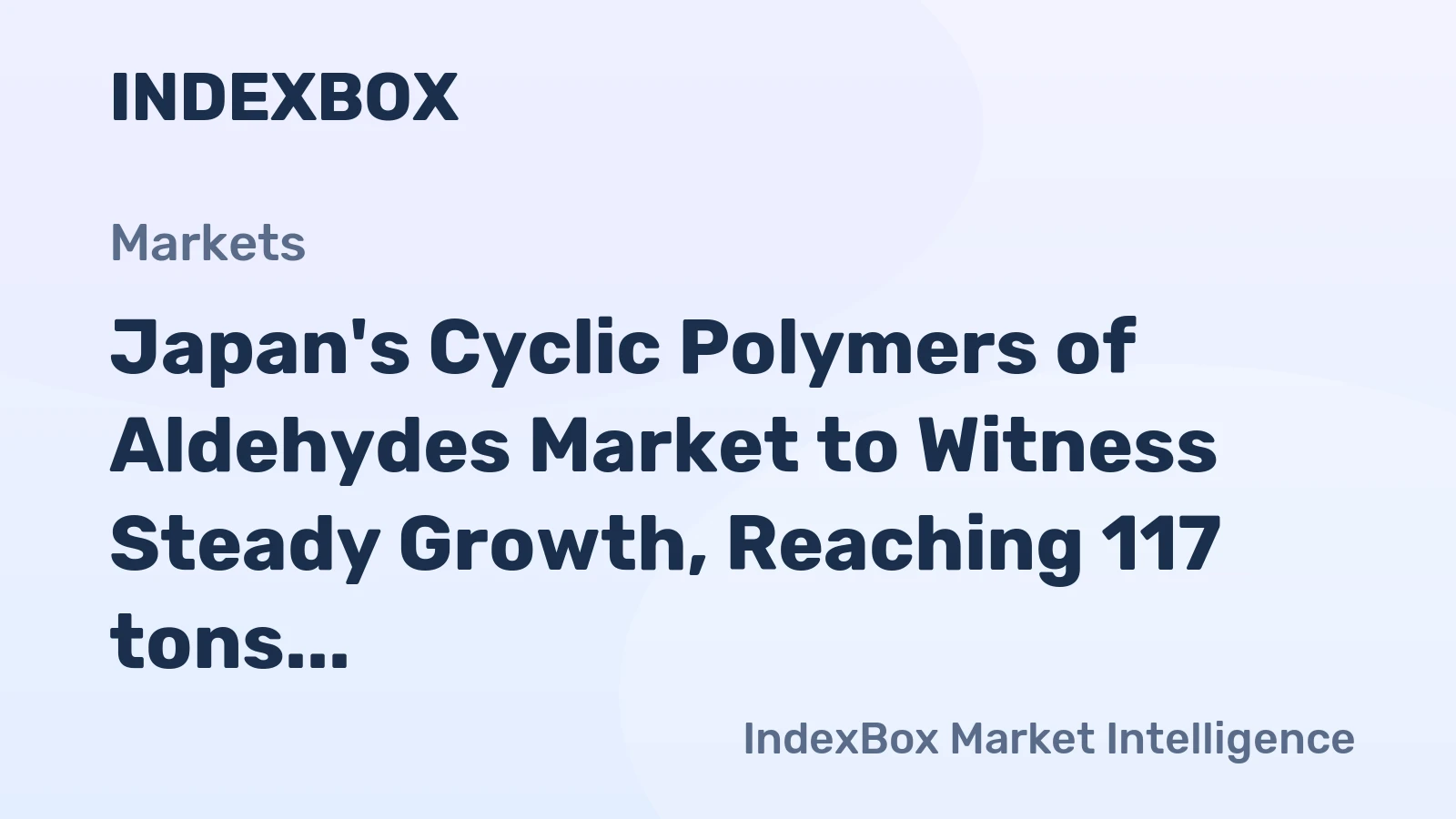 Japan's Cyclic Polymers of Aldehydes Market to Witness Steady Growth, Reaching 117 tons in Volume and $1.3M in Value by 2035
