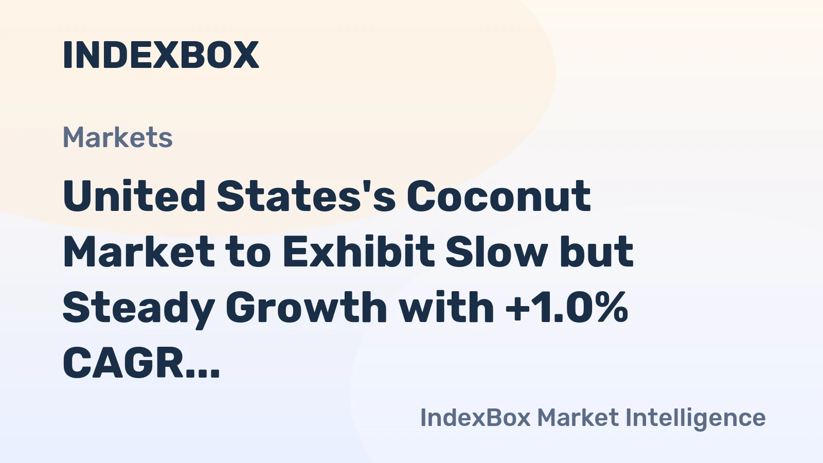 United States's Coconut Market to Exhibit Slow but Steady Growth with +1.0% CAGR through 2035