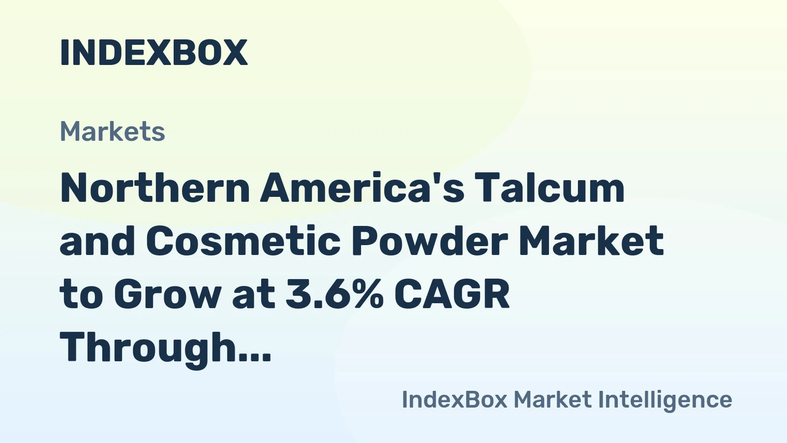 Northern America's Talcum and Cosmetic Powder Market to Grow at 3.6% CAGR Through 2035