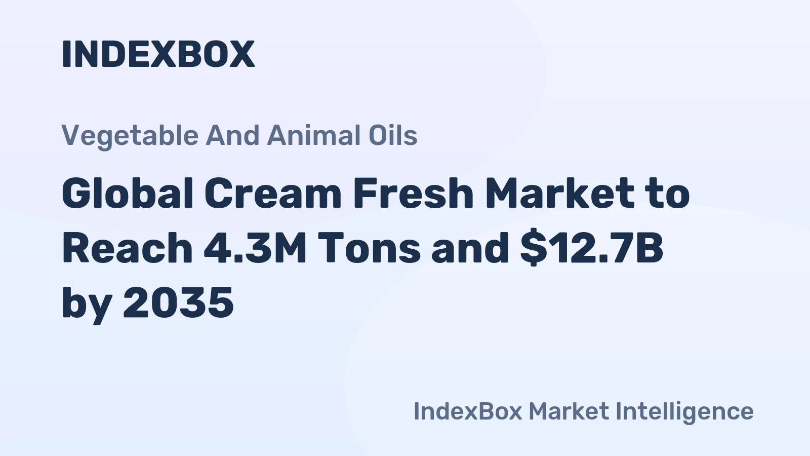 Global Cream Fresh Market to Reach 4.3M Tons and $12.7B by 2035
