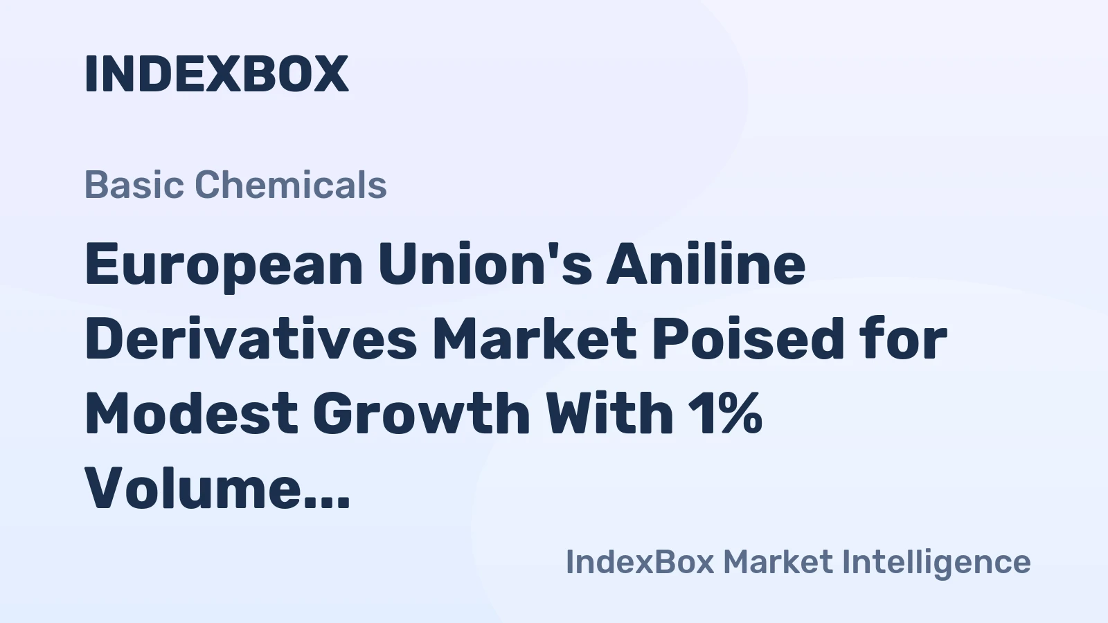 European Union's Aniline Derivatives Market Poised for Modest Growth With 1% Volume CAGR Through 2035