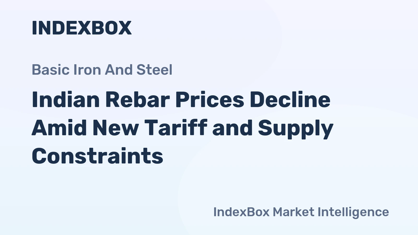 Indian Rebar Prices Decline Amid New Tariff and Supply Constraints
