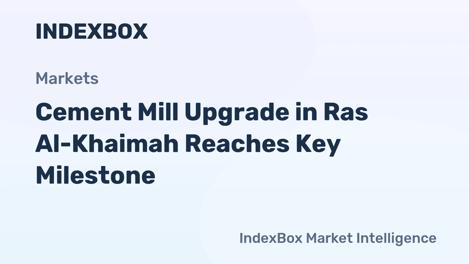 Cement Mill Upgrade in Ras Al-Khaimah Reaches Key Milestone