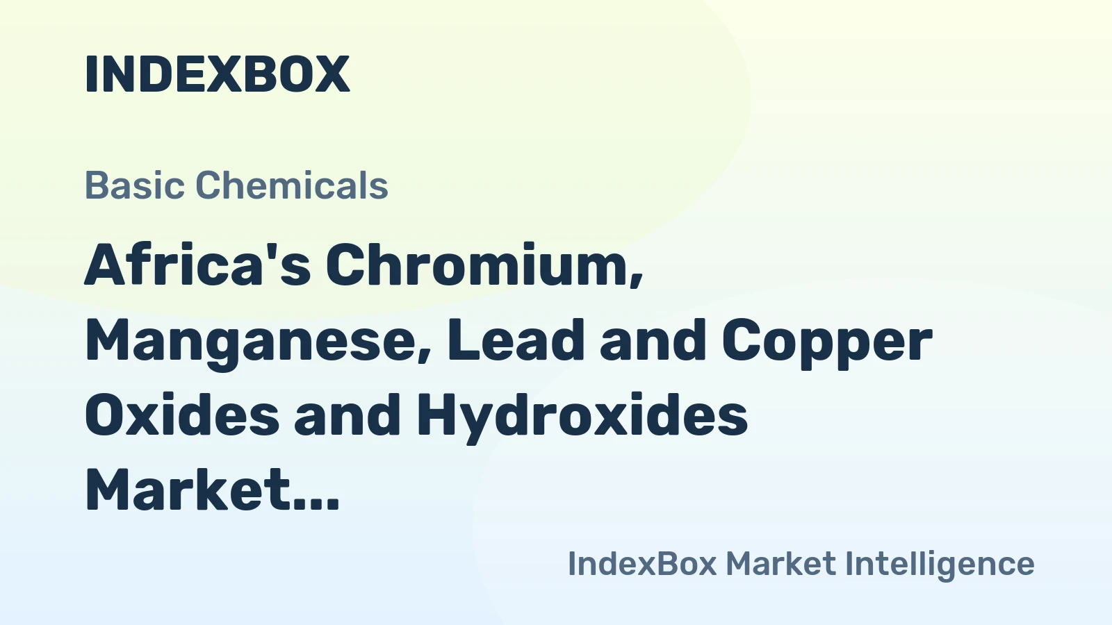 Africa's Chromium, Manganese, Lead and Copper Oxides and Hydroxides Market Forecast to Expand at 0.9% CAGR Through 2035