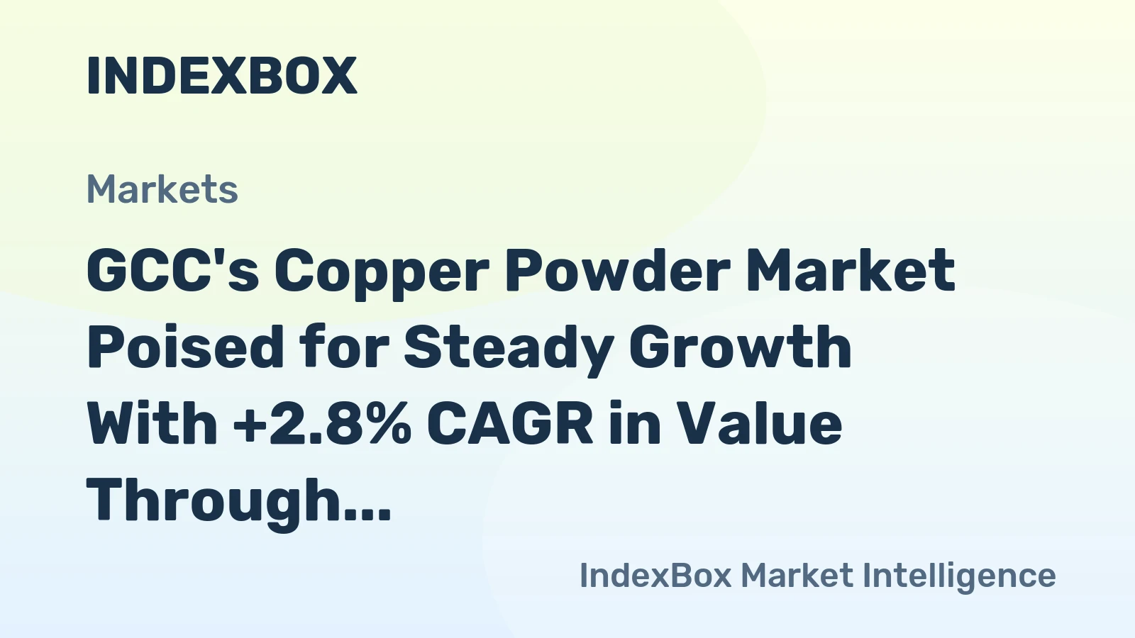 GCC's Copper Powder Market Poised for Steady Growth With +2.8% CAGR in Value Through 2035