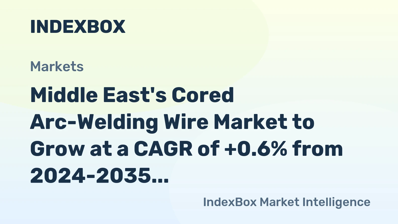 Middle East's Cored Arc-Welding Wire Market to Grow at a CAGR of +0.6% from 2024-2035