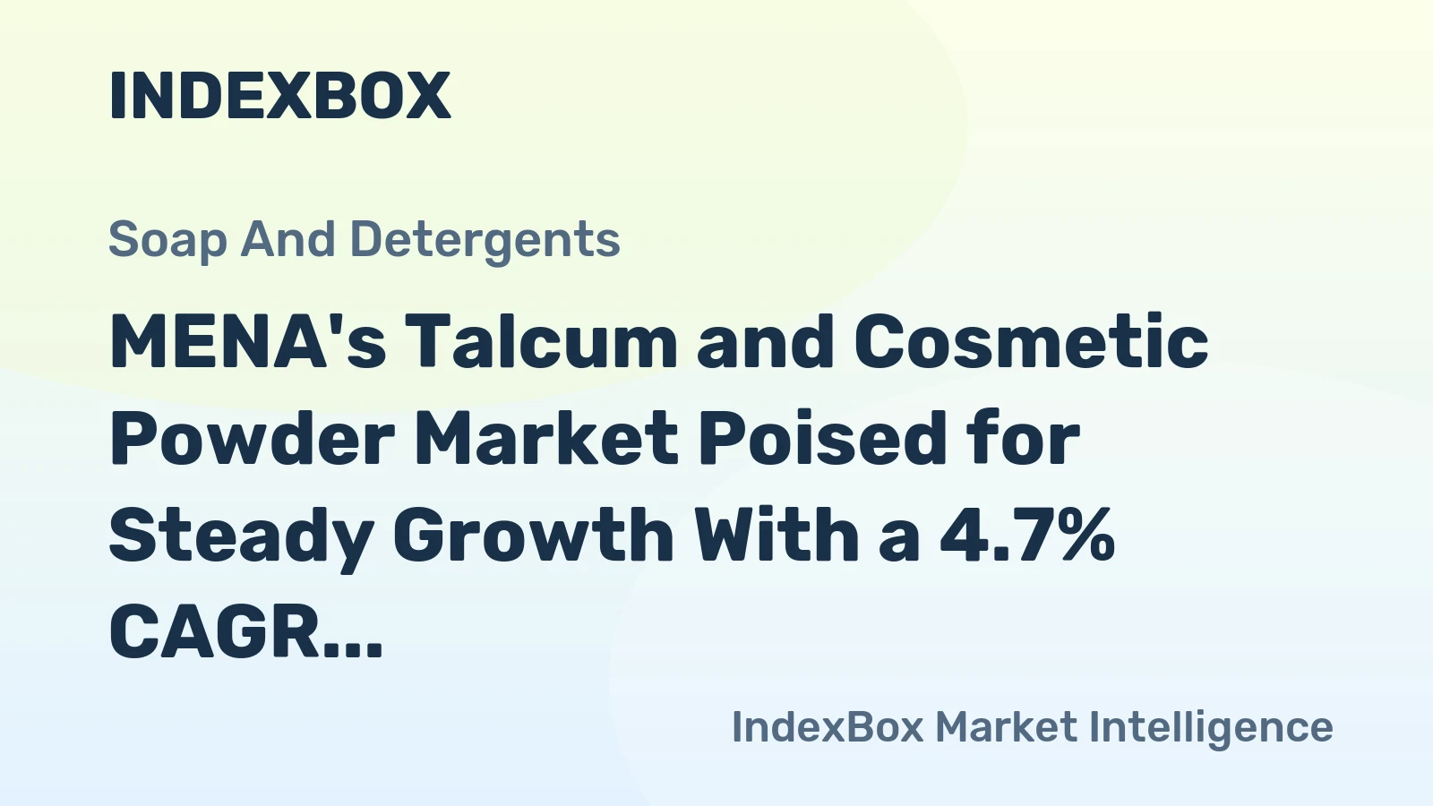 MENA's Talcum and Cosmetic Powder Market Poised for Steady Growth With a 4.7% CAGR in Value