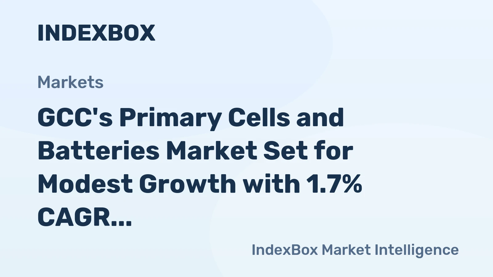 GCC's Primary Cells and Batteries Market Set for Modest Growth with 1.7% CAGR Through 2035
