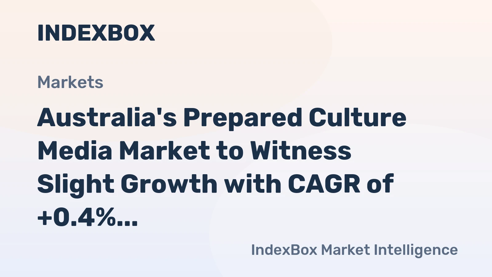 Australia's Prepared Culture Media Market to Witness Slight Growth with CAGR of +0.4% from 2024 to 2035