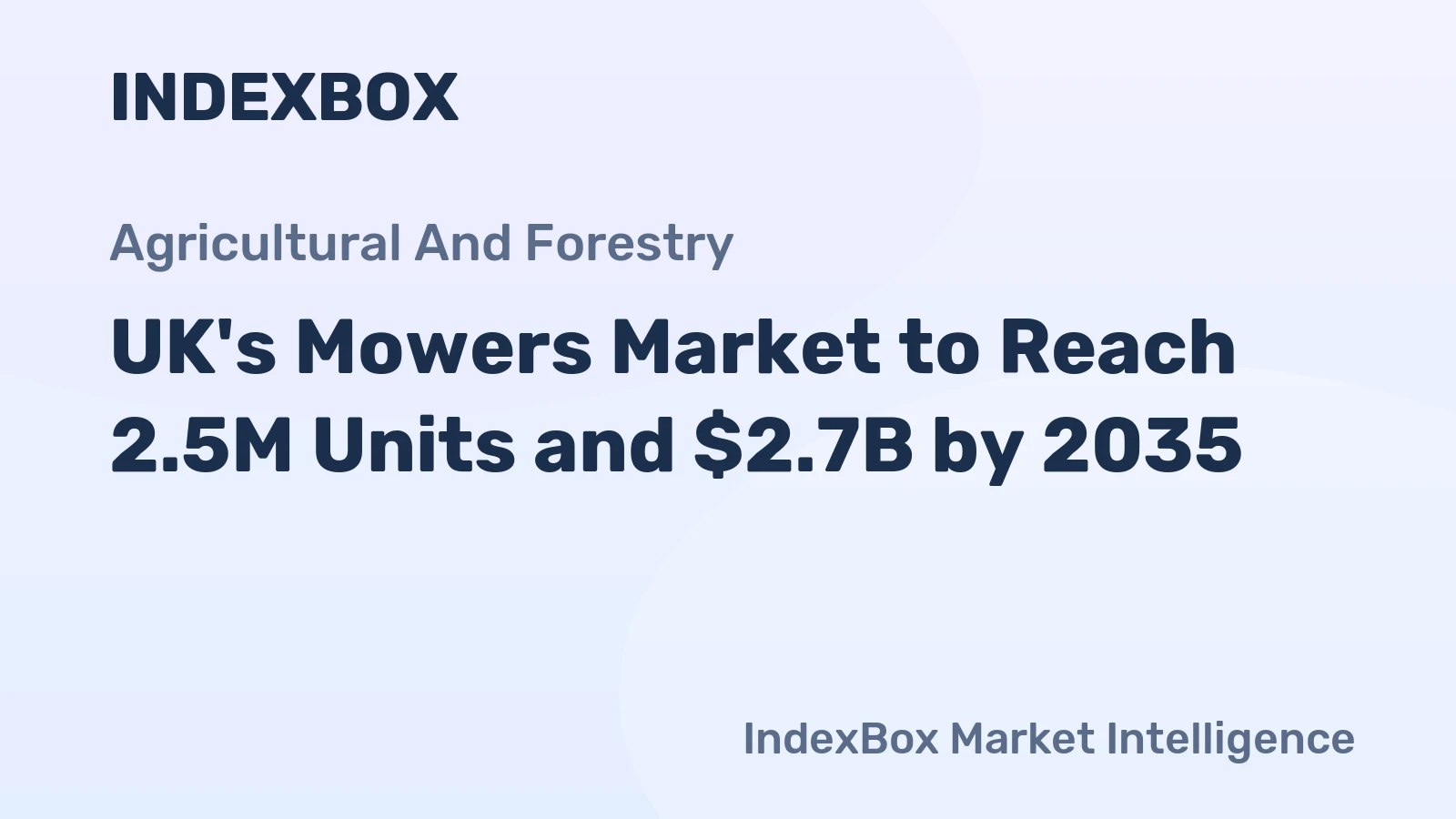 UK's Mowers Market to Reach 2.5M Units and $2.7B by 2035