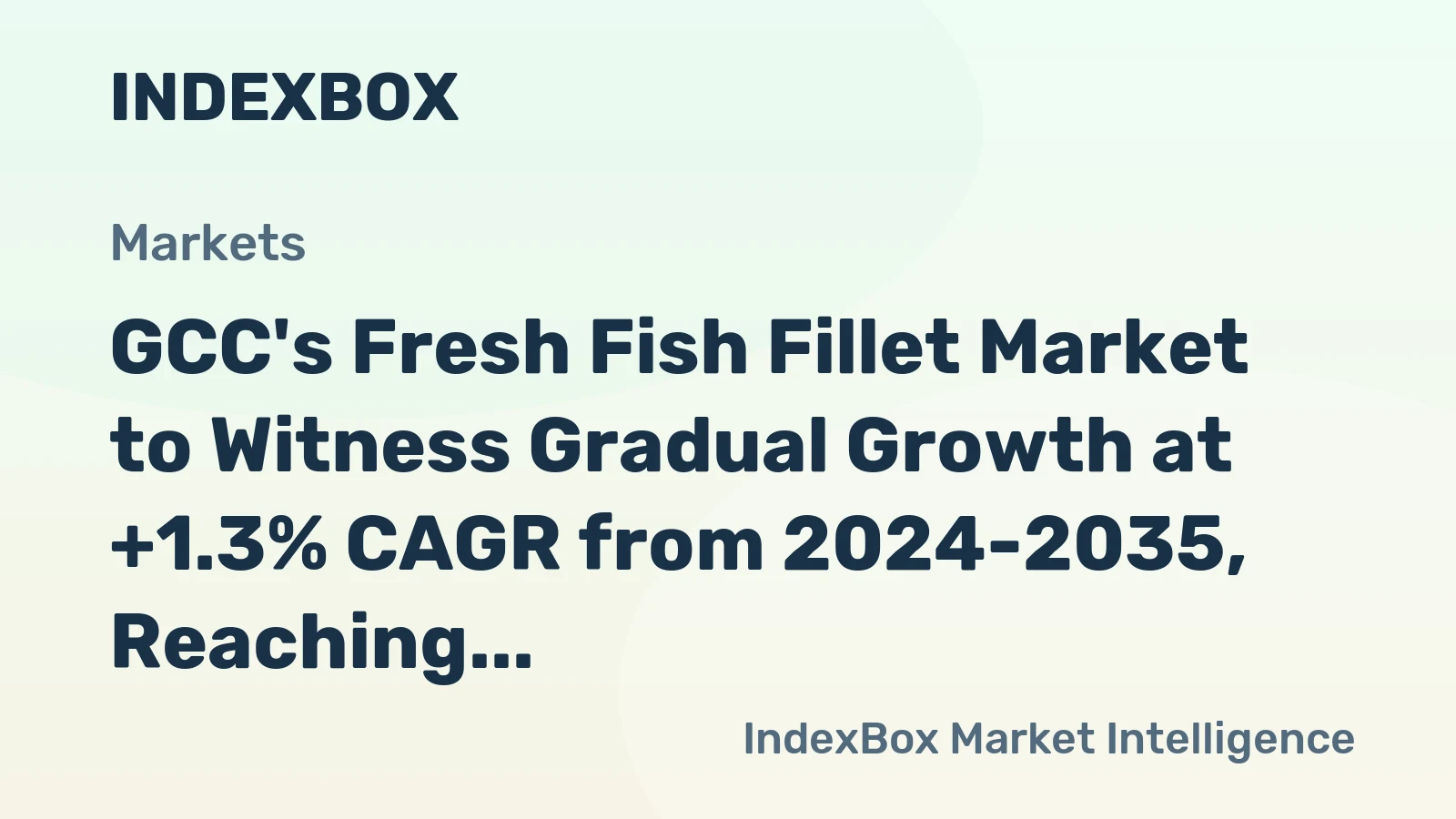 GCC's Fresh Fish Fillet Market to Witness Gradual Growth at +1.3% CAGR from 2024-2035, Reaching 19K Tons