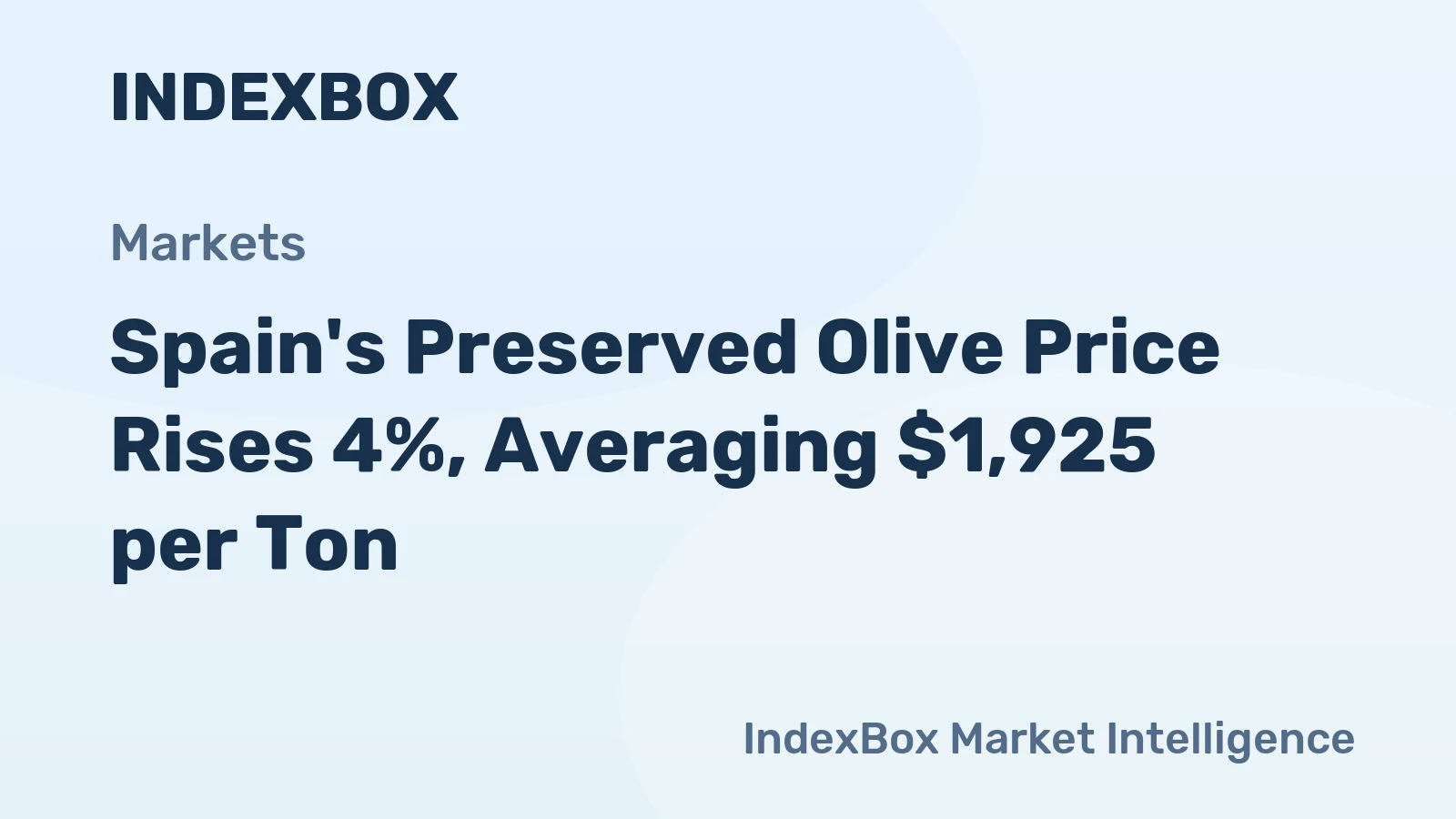 Spain's Preserved Olive Price Rises 4%, Averaging $1,925 per Ton