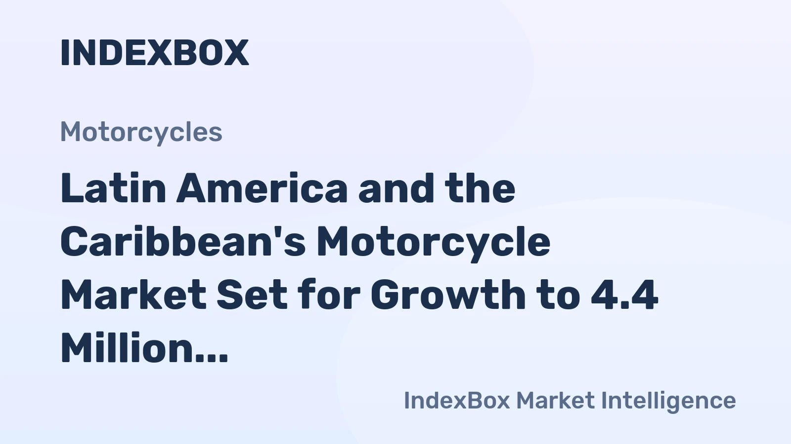 Latin America and the Caribbean's Motorcycle Market Set for Growth to 4.4 Million Units