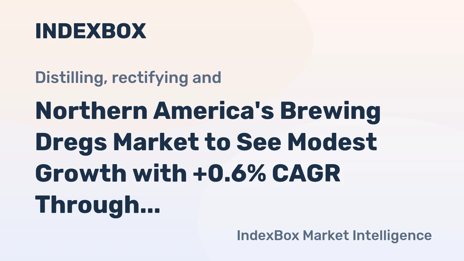 Northern America's Brewing Dregs Market to See Modest Growth with +0.6% CAGR Through 2035