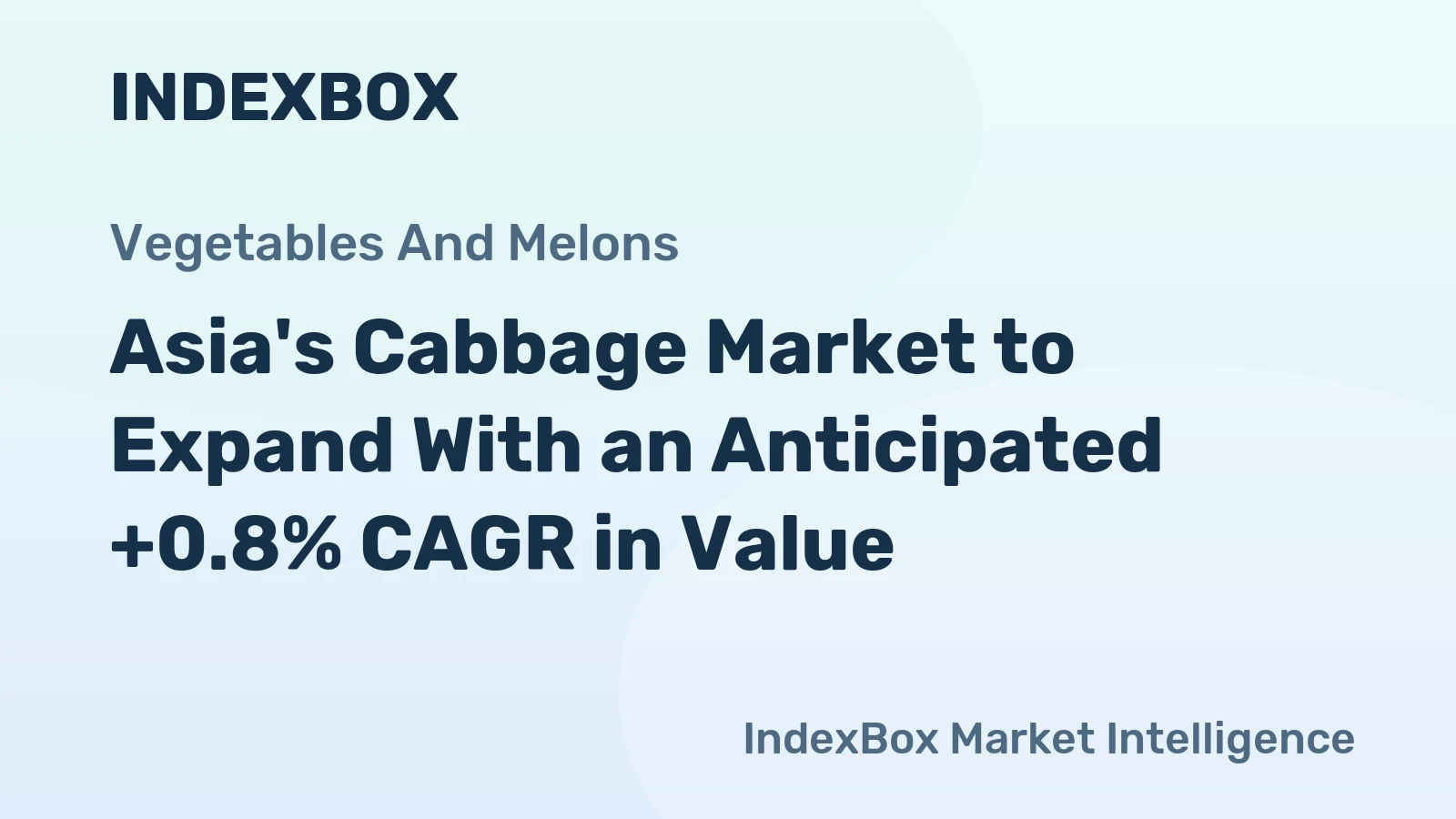 Asia's Cabbage Market to Expand With an Anticipated +0.8% CAGR in Value