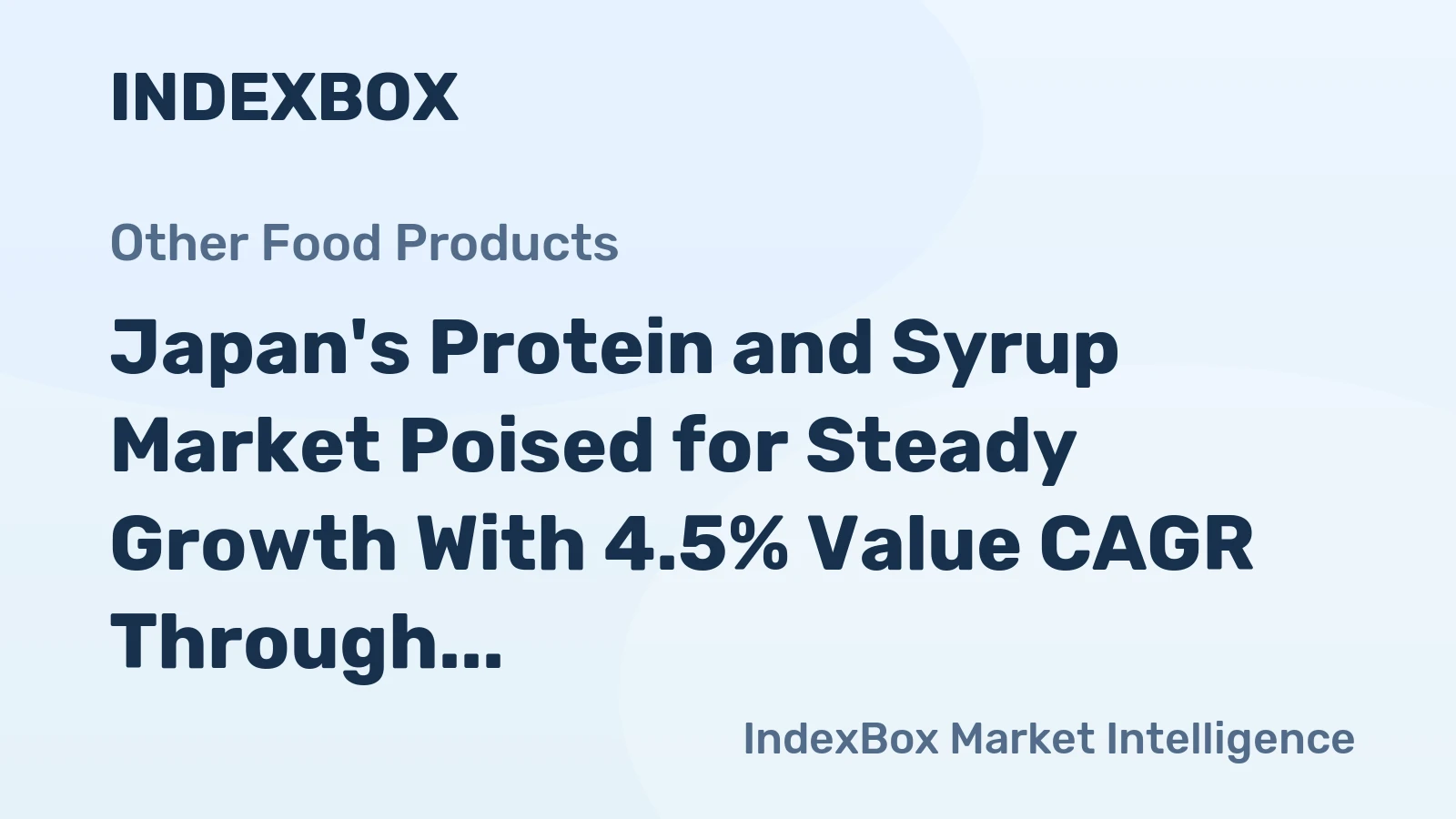 Japan's Protein and Syrup Market Poised for Steady Growth With 4.5% Value CAGR Through 2035
