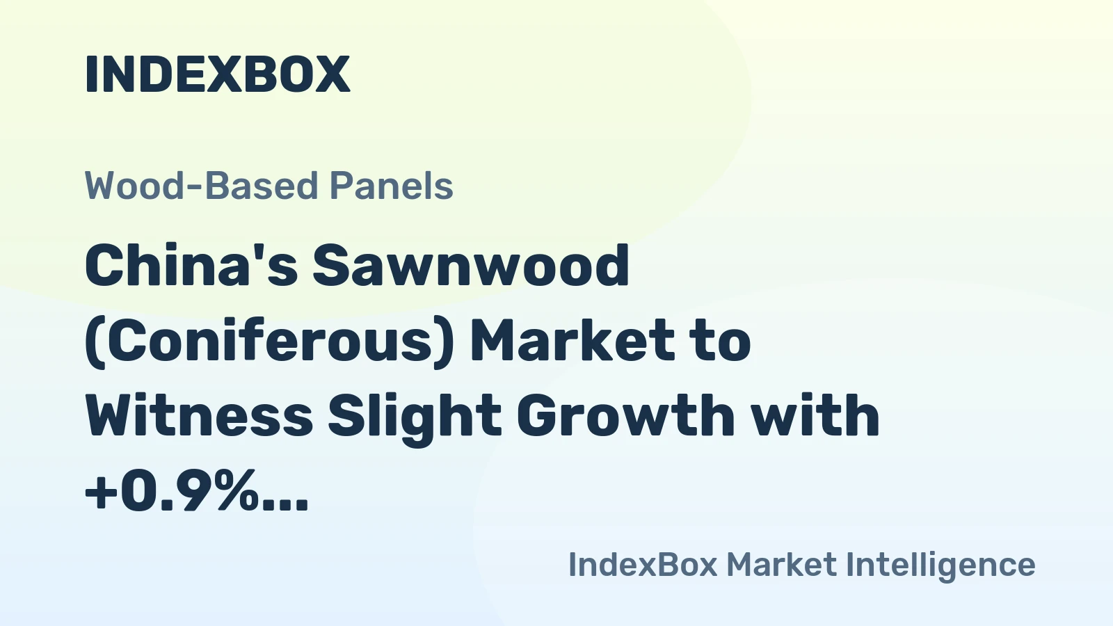 China's Sawnwood (Coniferous) Market to Witness Slight Growth with +0.9% CAGR