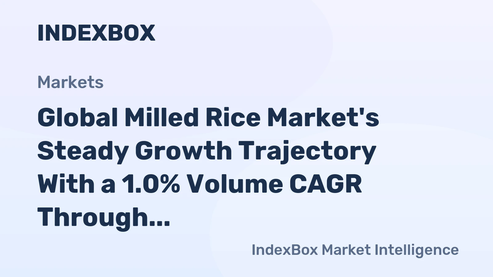 Global Milled Rice Market's Steady Growth Trajectory With a 1.0% Volume CAGR Through 2035