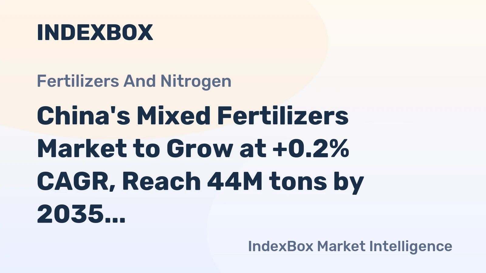China's Mixed Fertilizers Market to Grow at +0.2% CAGR, Reach 44M tons by 2035