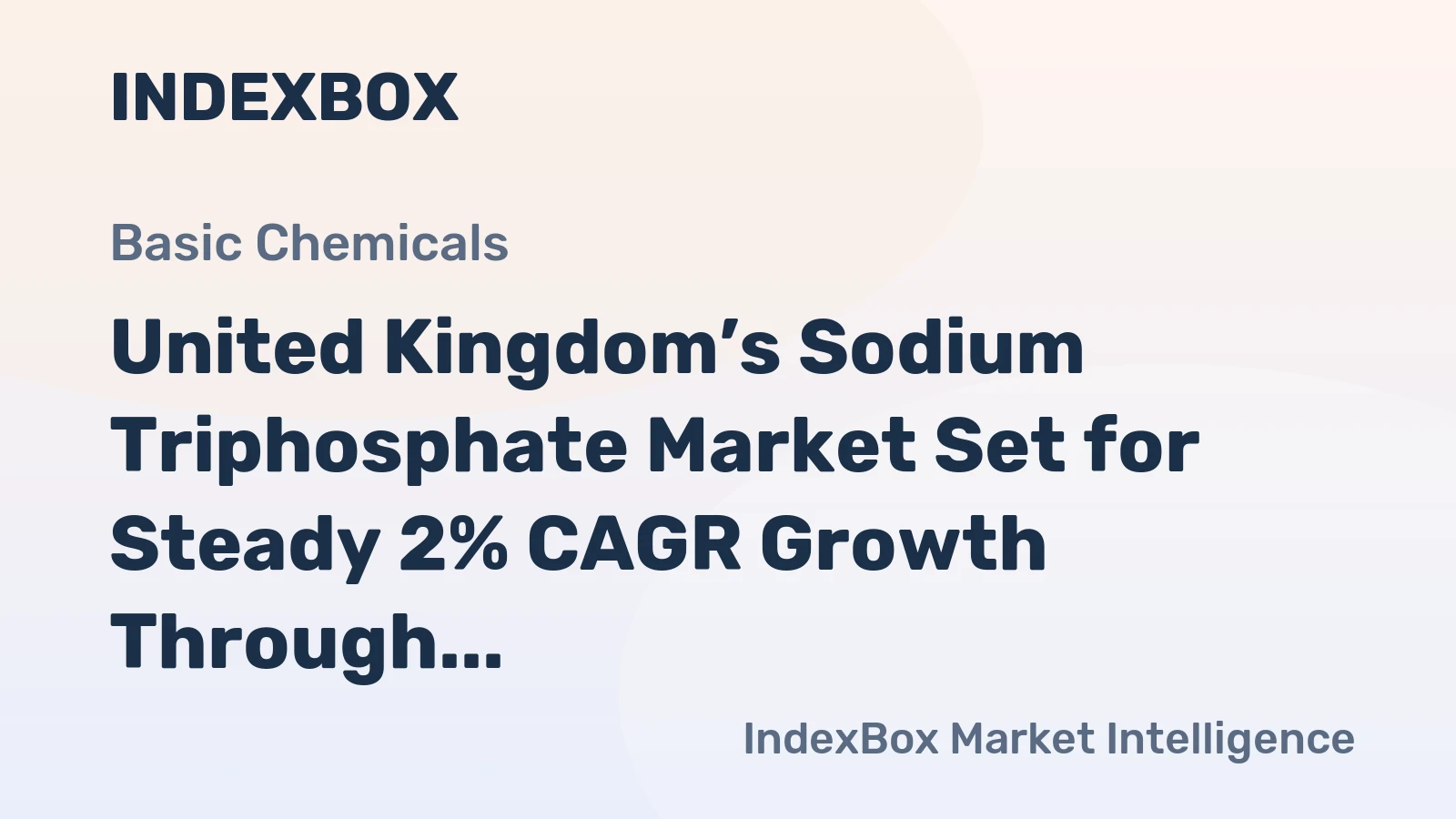 United Kingdom’s Sodium Triphosphate Market Set for Steady 2% CAGR Growth Through 2035