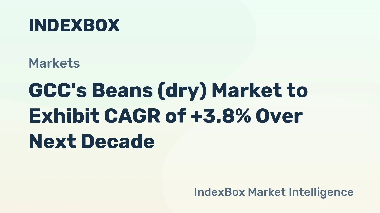 GCC's Beans (dry) Market to Exhibit CAGR of +3.8% Over Next Decade