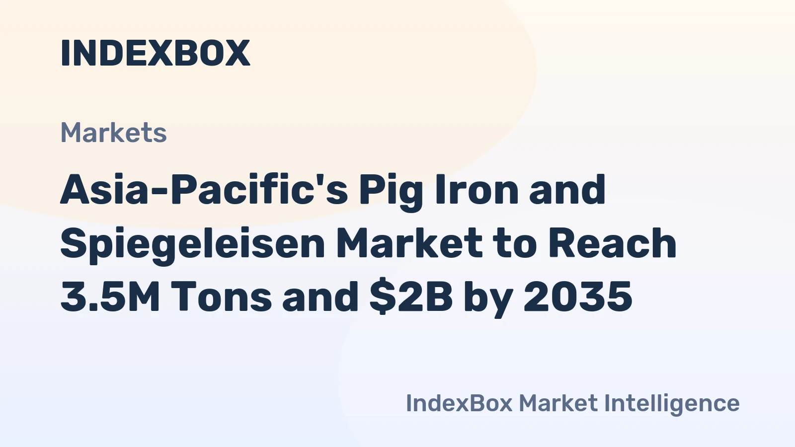 Asia-Pacific's Pig Iron and Spiegeleisen Market to Reach 3.5M Tons and $2B by 2035