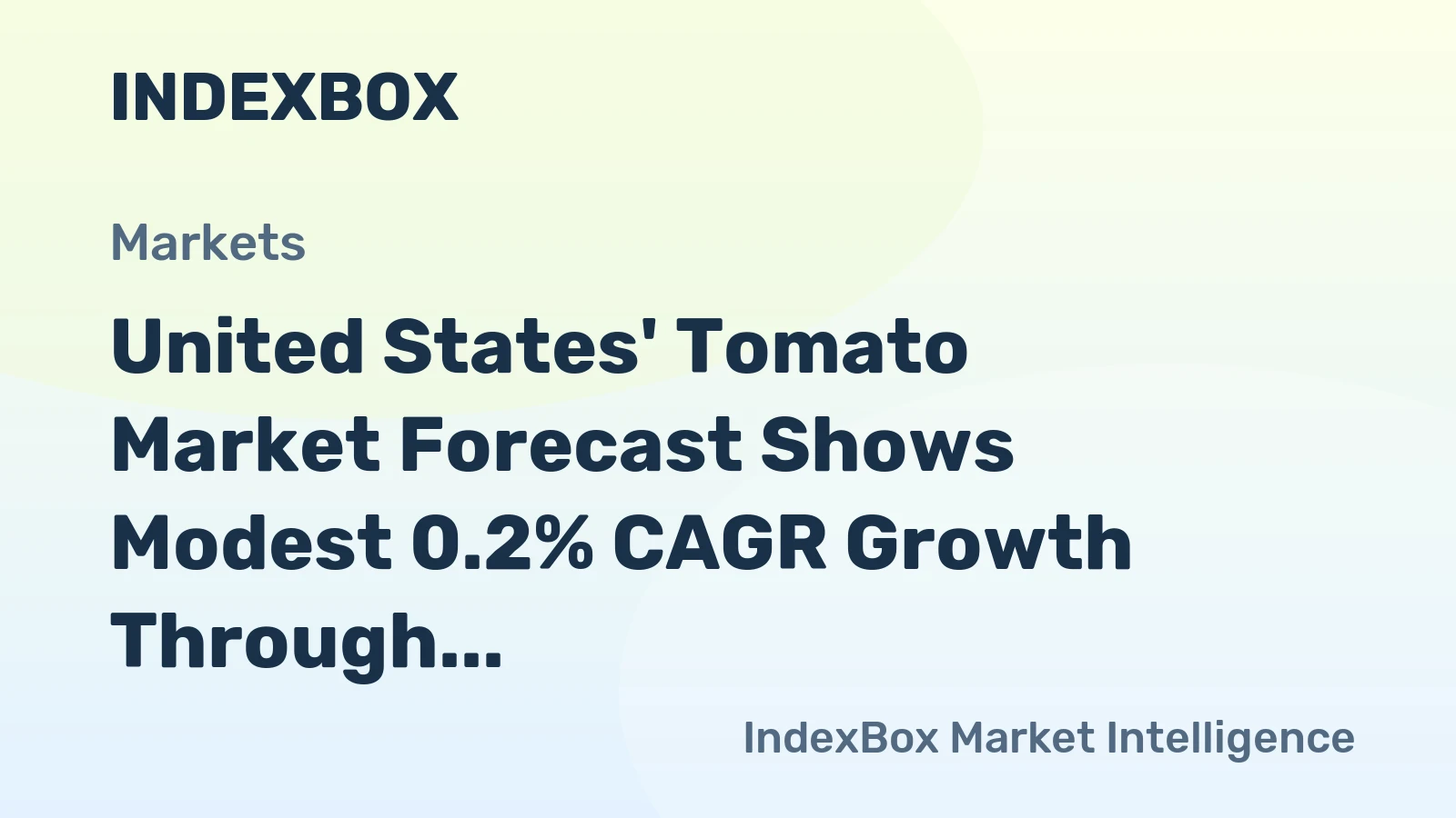 United States' Tomato Market Forecast Shows Modest 0.2% CAGR Growth Through 2035