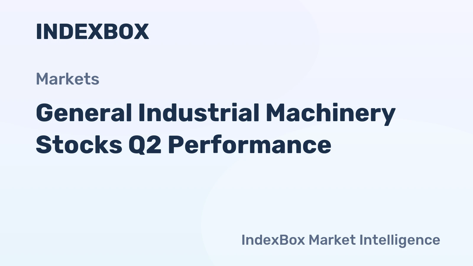General Industrial Machinery Stocks Q2 Performance