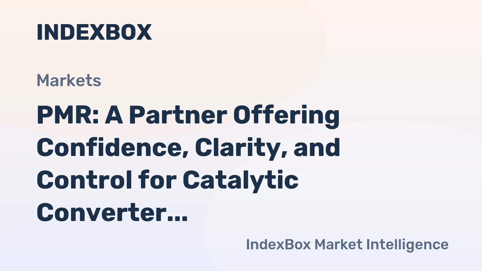 PMR: A Partner Offering Confidence, Clarity, and Control for Catalytic Converter Recyclers