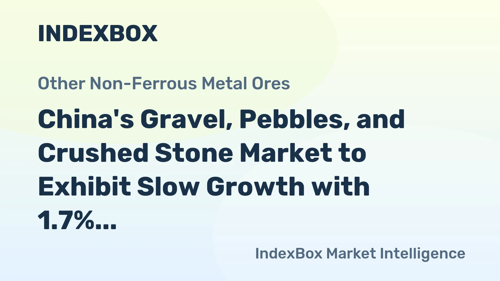 China's Gravel, Pebbles, and Crushed Stone Market to Exhibit Slow Growth with 1.7% CAGR through 2035