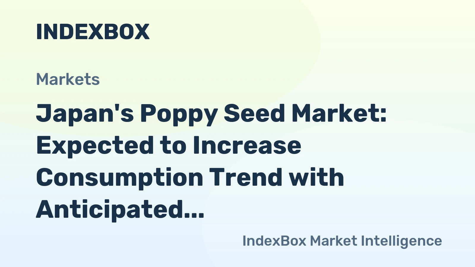 Japan's Poppy Seed Market: Expected to Increase Consumption Trend with Anticipated 1.0% Volume Growth and 1.8% Value Growth by 2035