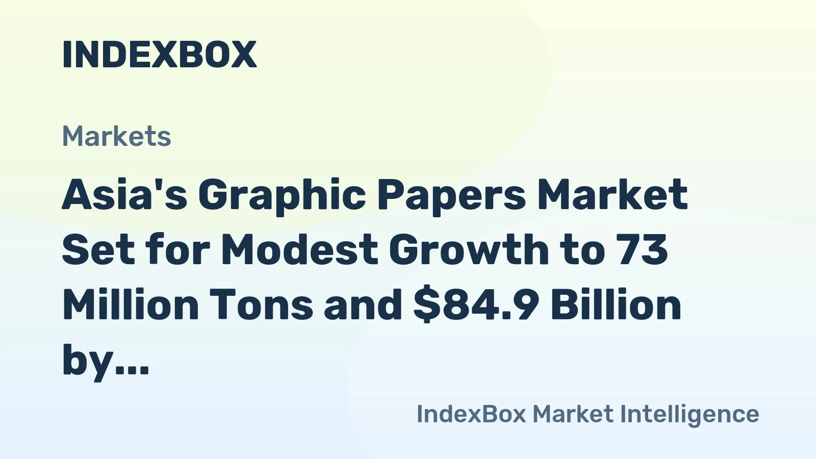 Asia's Graphic Papers Market Set for Modest Growth to 73 Million Tons and $84.9 Billion by 2035