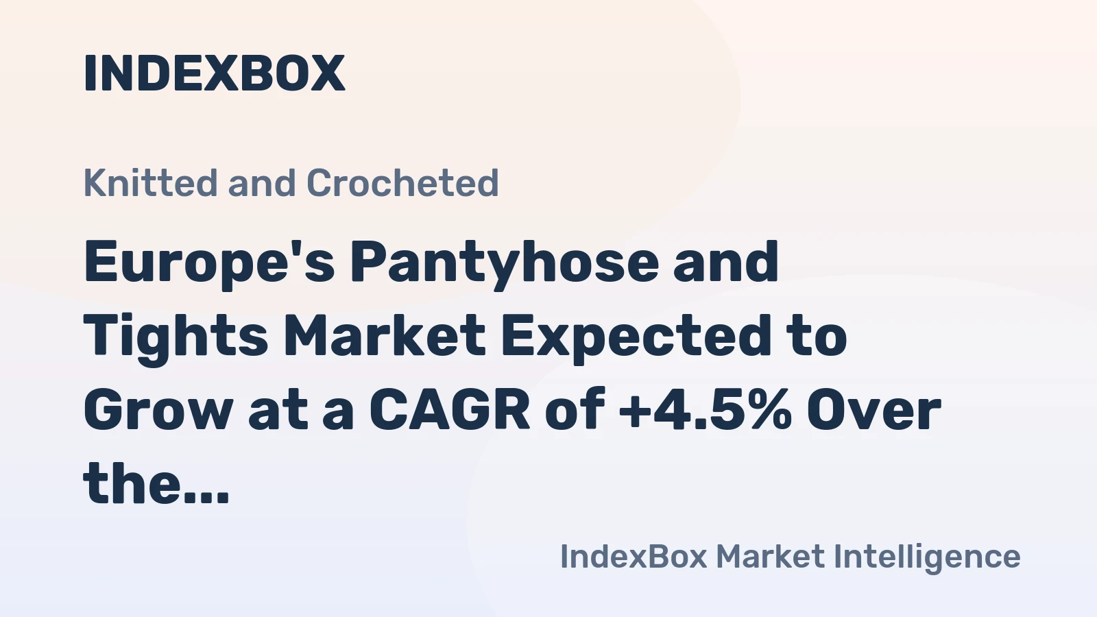 Europe's Pantyhose and Tights Market Expected to Grow at a CAGR of +4.5% Over the Next Decade
