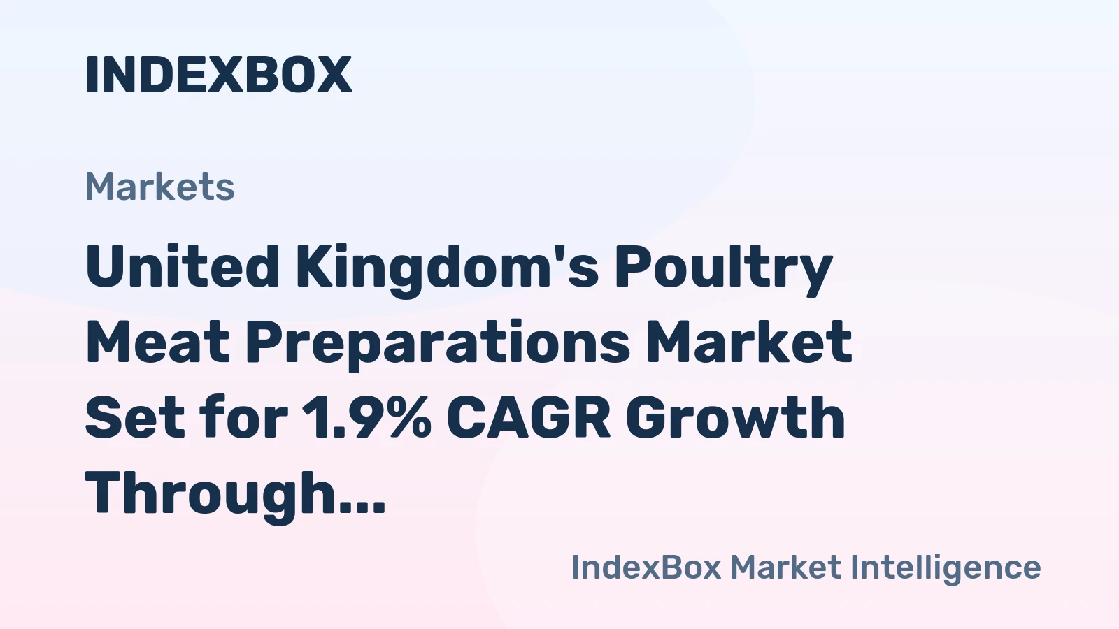 United Kingdom's Poultry Meat Preparations Market Set for 1.9% CAGR Growth Through 2035