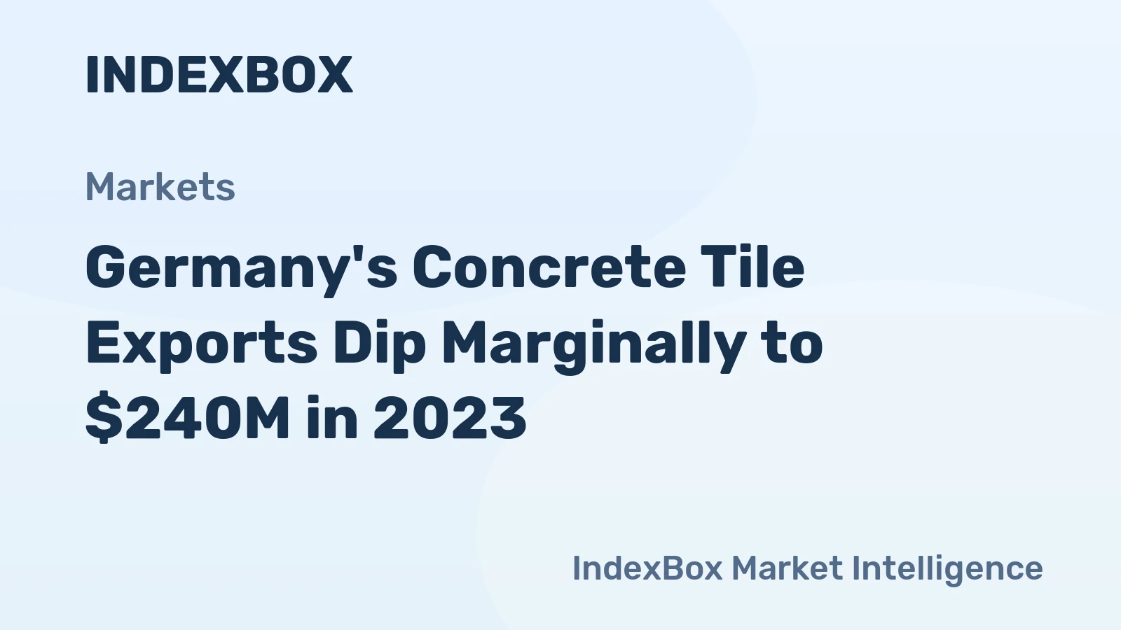 Germany's Concrete Tile Exports Dip Marginally to $240M in 2023