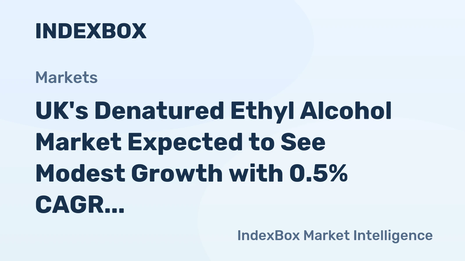 UK's Denatured Ethyl Alcohol Market Expected to See Modest Growth with 0.5% CAGR through 2035