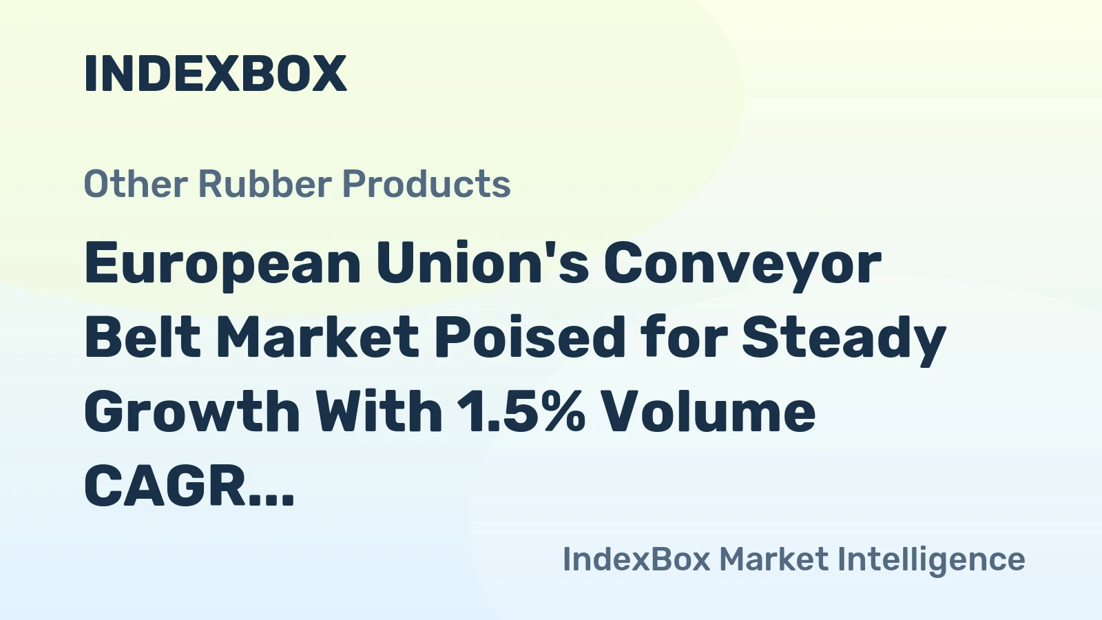 European Union's Conveyor Belt Market Poised for Steady Growth With 1.5% Volume CAGR Through 2035