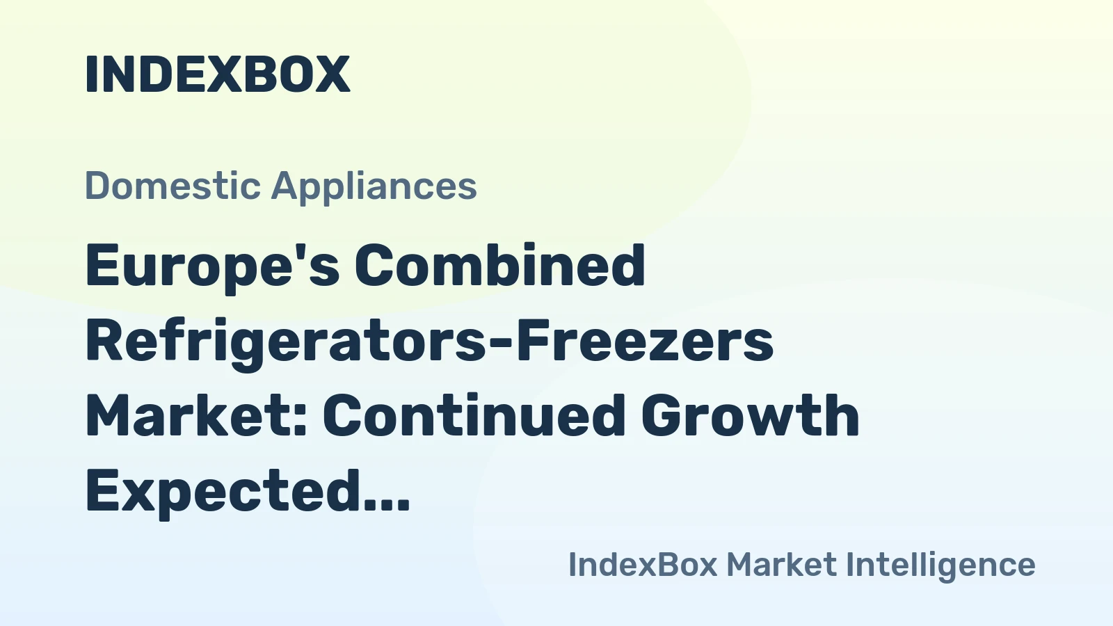 Europe's Combined Refrigerators-Freezers Market: Continued Growth Expected with 34M Units and $13.1B Value Forecasted by 2035