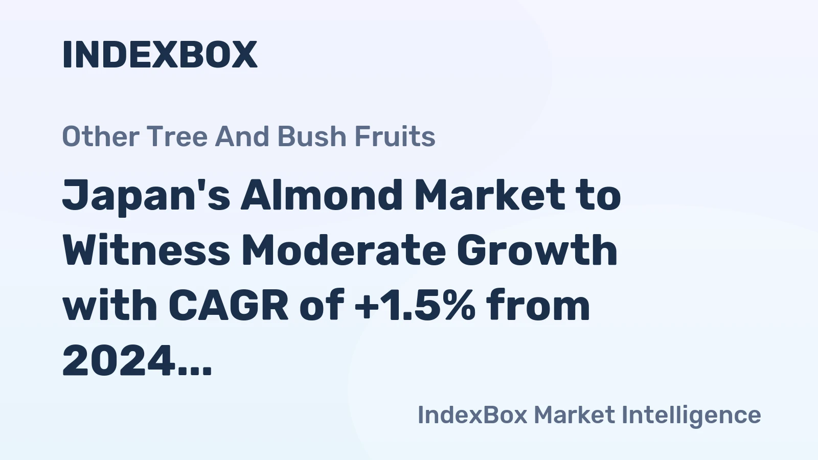 Japan's Almond Market to Witness Moderate Growth with CAGR of +1.5% from 2024 to 2035