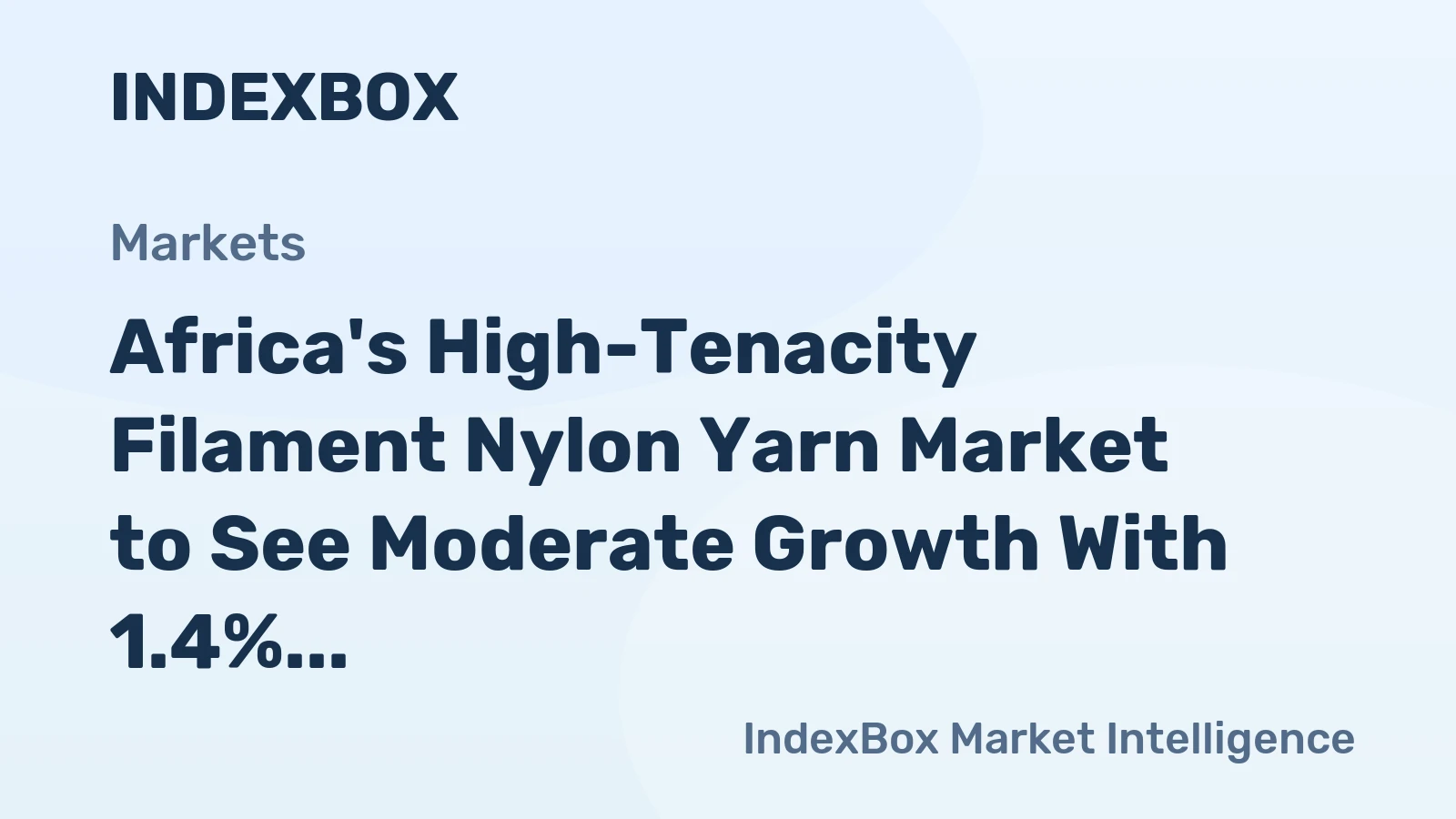 Africa's High-Tenacity Filament Nylon Yarn Market to See Moderate Growth With 1.4% CAGR Through 2035